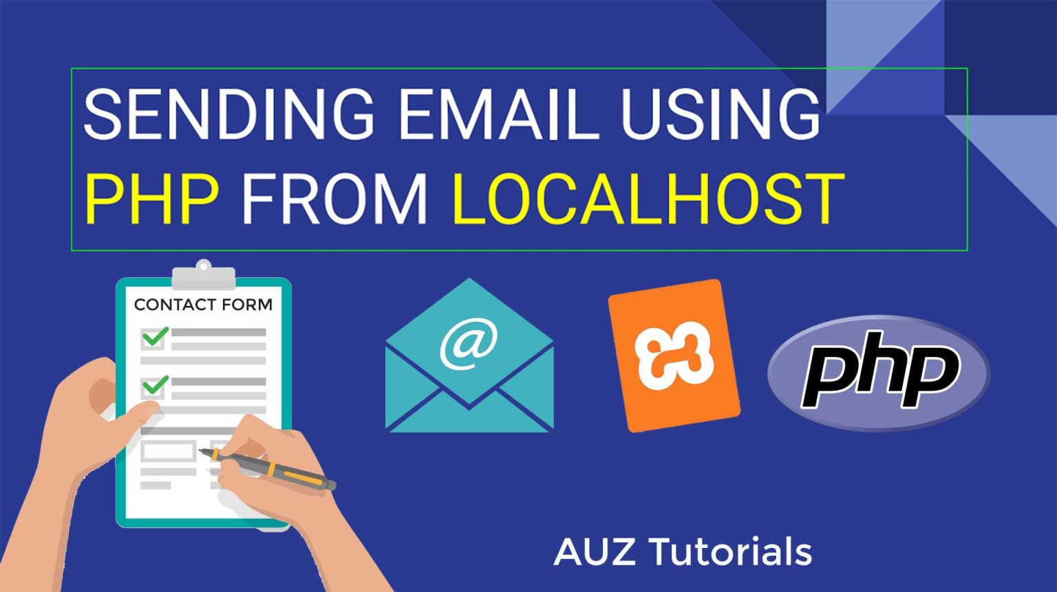 Php Contact Form Tutorial Sending Email Via Xampp On Localhost Auz